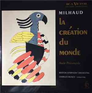 Milhaud, Boston Symphony Orchestra, Charles Munch - La Création Du ...